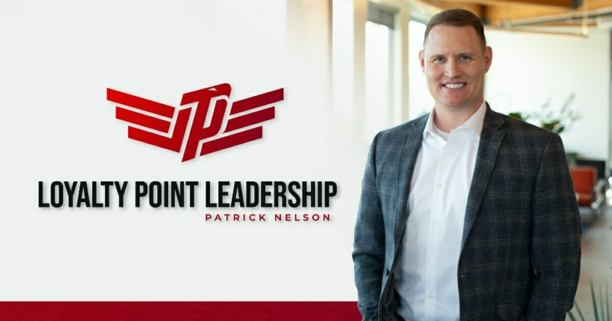 Home - Patrick Nelson & Loyalty Point Leadership